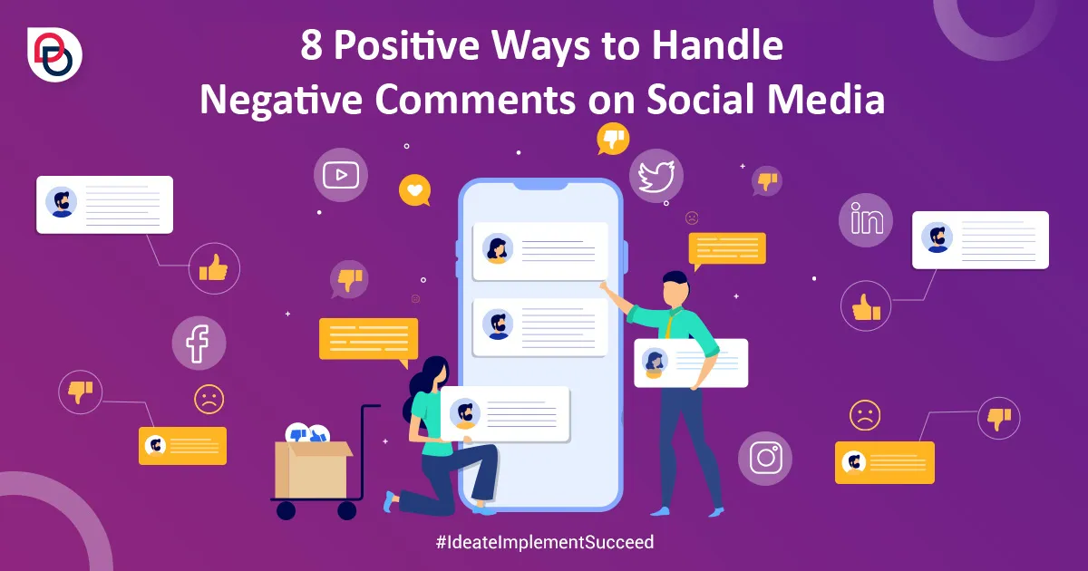 8 Positive Ways to Handle Negative Comments on Social Media - Brainium ...
