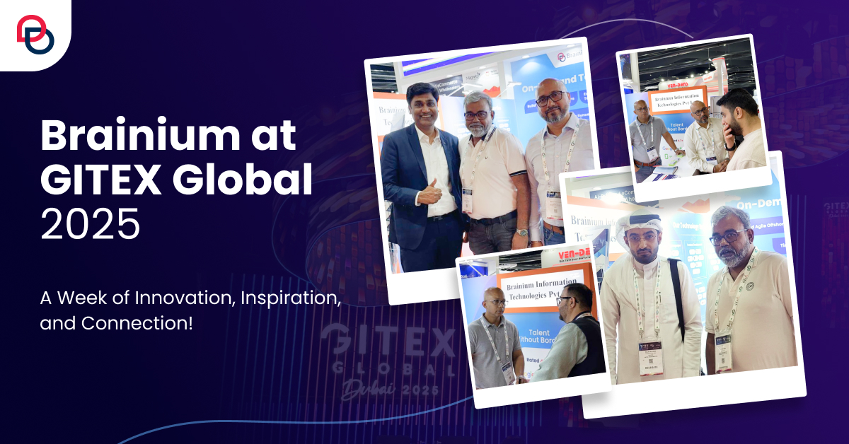 Brainium at GITEX Global 2025: A Week of Innovation, Inspiration, and ...